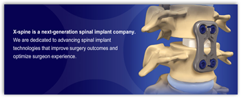 X-spine Announces New FDA Product Approval for Spinal Fusion–Minimally ...